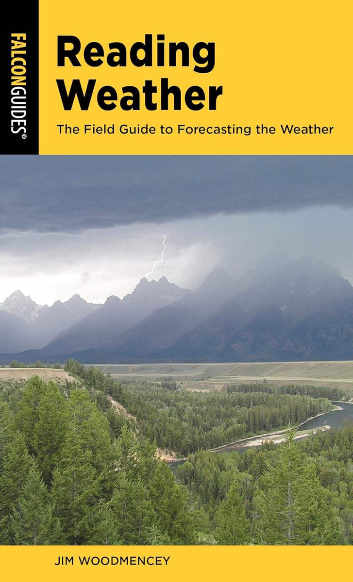 Buy Reading Weather: The Field Guide to Forecasting The Weather – The ...