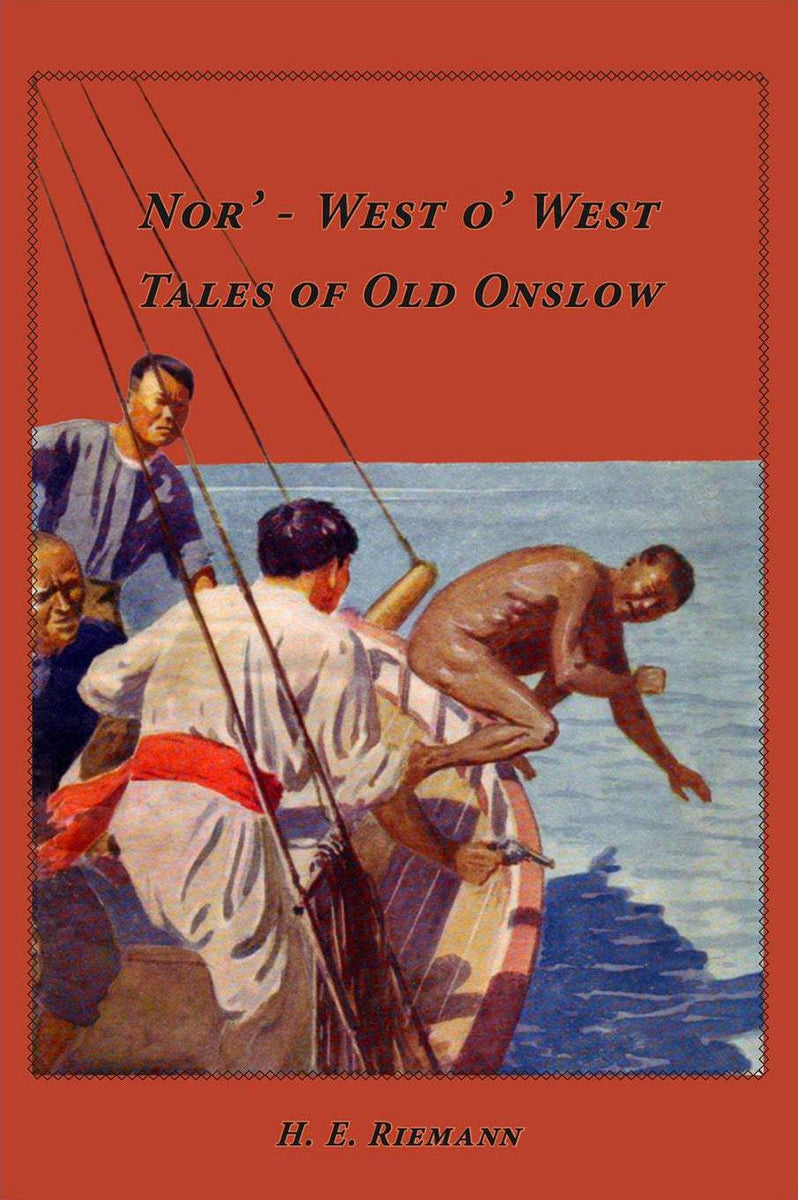 Buy Nor' West O' West: Tales of Old Onslow – The Chart & Map Shop