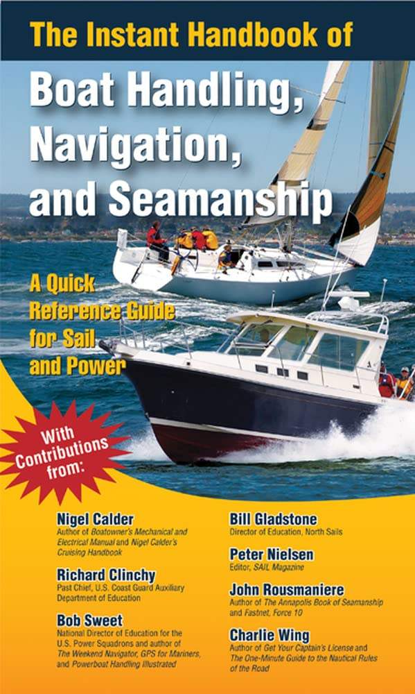 Buy The Instant Handbook of Boat Handling, Navigation, and Seamanship ...