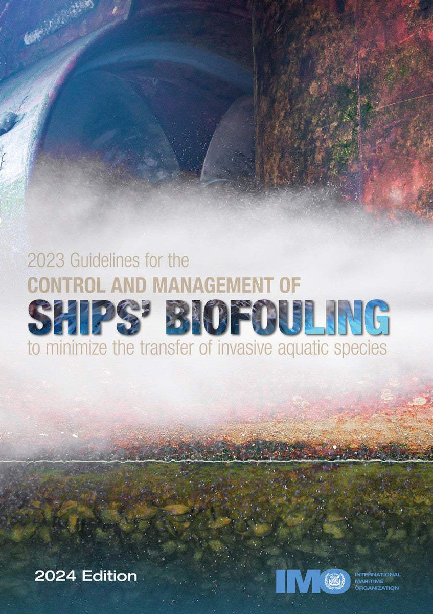 Buy Ships' Biofouling Control and Management 2024 Edition – The Chart ...