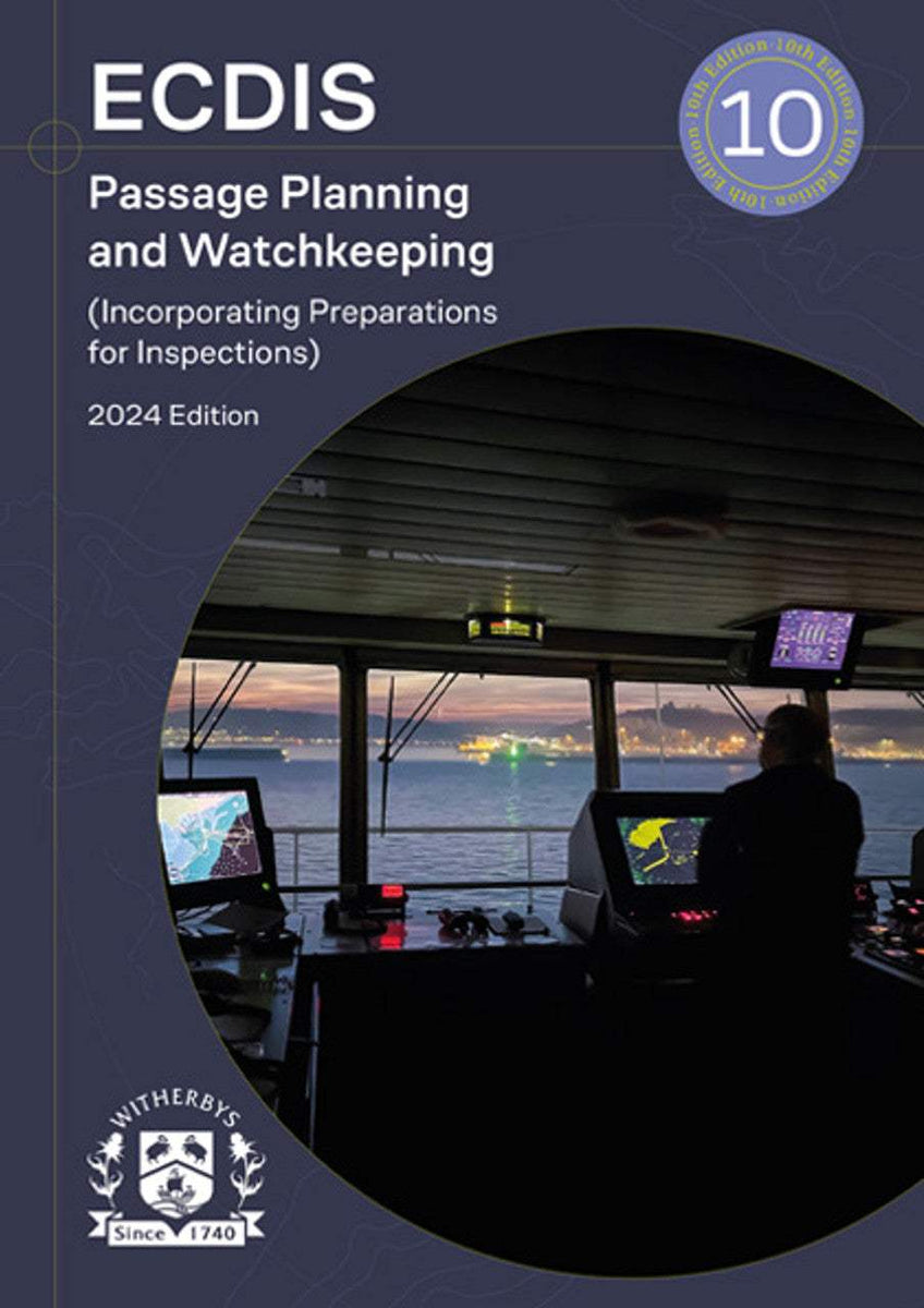 Buy ECDIS Passage Planning and Watchkeeping 2024 Edition – The Chart ...