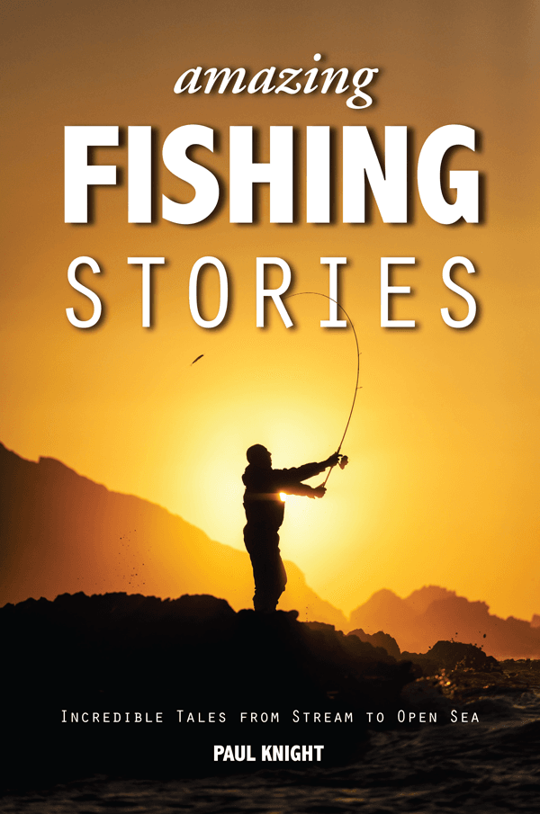 Buy Amazing Fishing Stories – The Chart & Map Shop