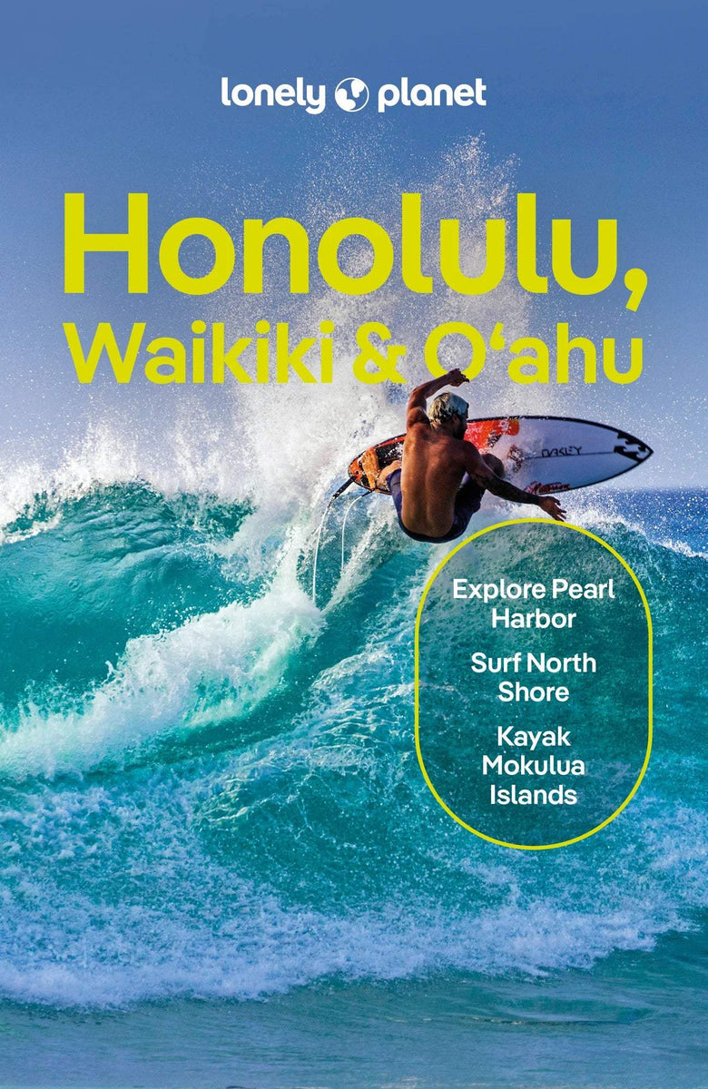 Buy Lonely Planet Honolulu Waikiki & Oahu (7th Edition) (2024) – The ...