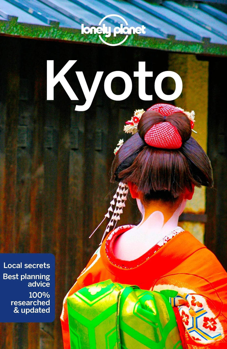 Buy Lonely Planet Kyoto (7th Edition) (2018) – The Chart & Map Shop