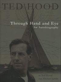 Buy Through Hand & Eye: An Autobiography by Ted Hood & Michael Levitt ...