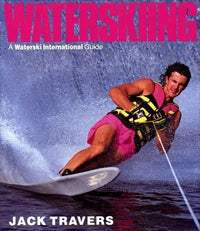 Buy Waterskiing by Jack Travers (1991) – The Chart & Map Shop