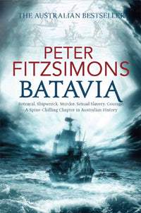 Buy Batavia by Peter FitzSimons (2012) – The Chart & Map Shop