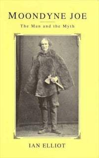 Buy Moondyne Joe by Ian Elliot (1998) – The Chart & Map Shop