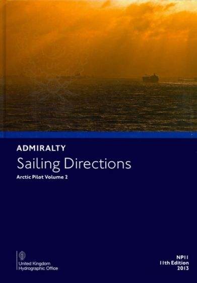 Buy NP11 Arctic Pilot Volume 2 (11th Edition) (2014) – The Chart & Map Shop