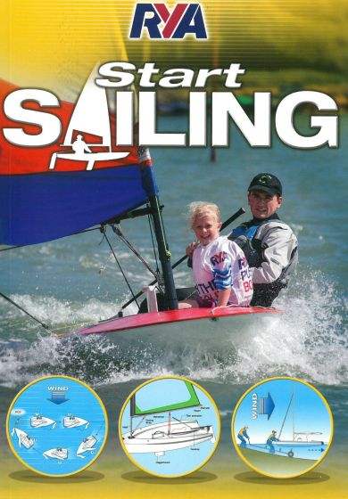 Buy RYA Start Sailing (3rd Edition) (2016) – The Chart & Map Shop