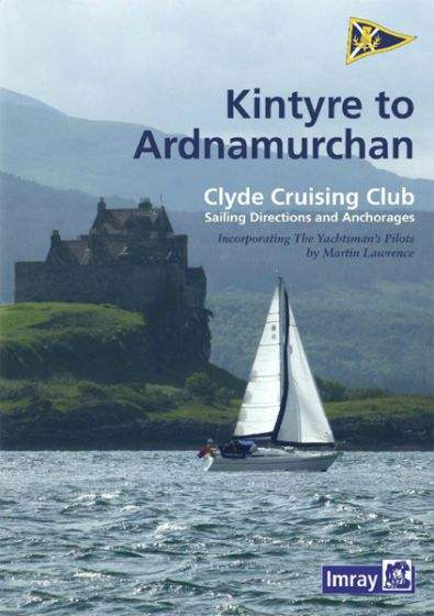 Buy CCC Sailing Directions-Kintyre to Ardnamurchan (2015) – The Chart ...