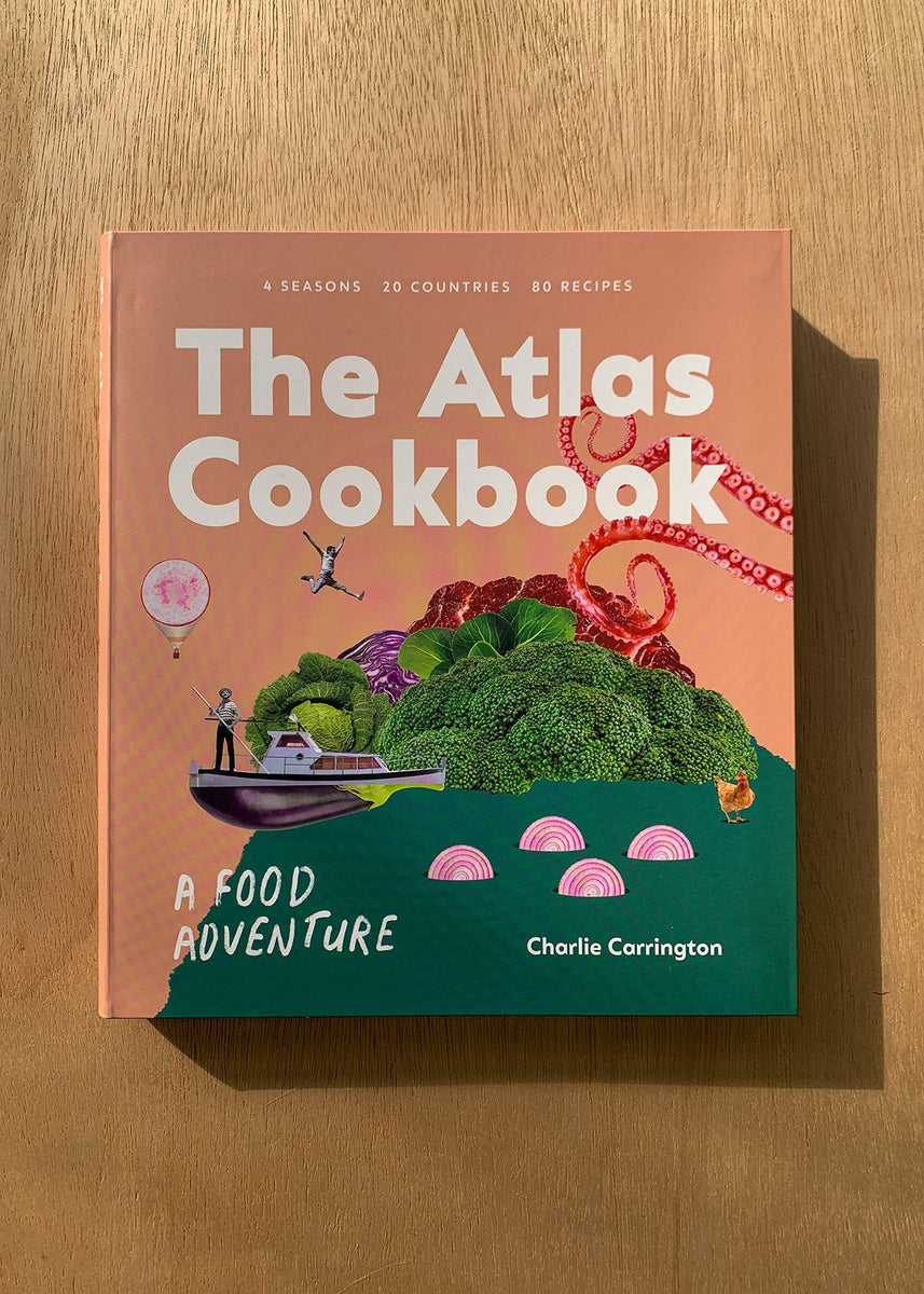 Buy The Atlas Cookbook by Charlie Carrington – The Chart & Map Shop