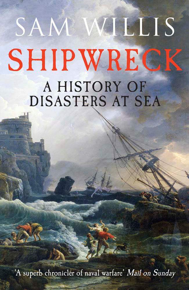 Buy Shipwreck, A History of Disasters at Sea – The Chart & Map Shop