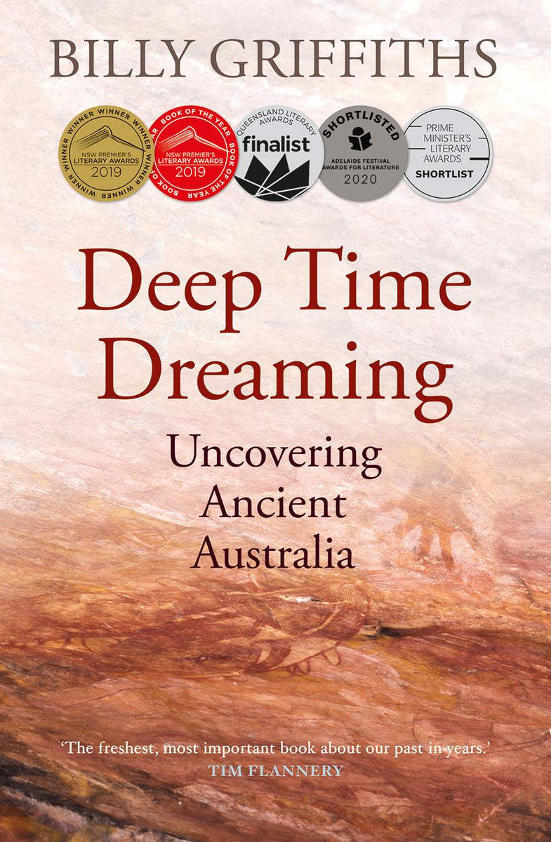 Buy Deep Time Dreaming: Uncovering Ancient Australia – The Chart & Map Shop