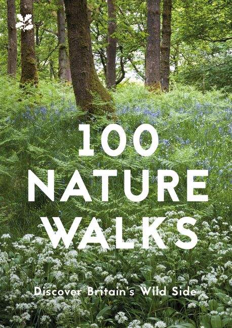 Buy 100 Nature Walks^ – The Chart & Map Shop
